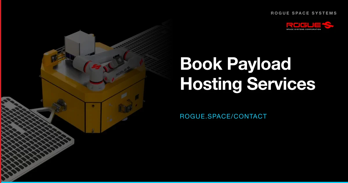 Book Payload Hosting Services | Rogue Space Systems